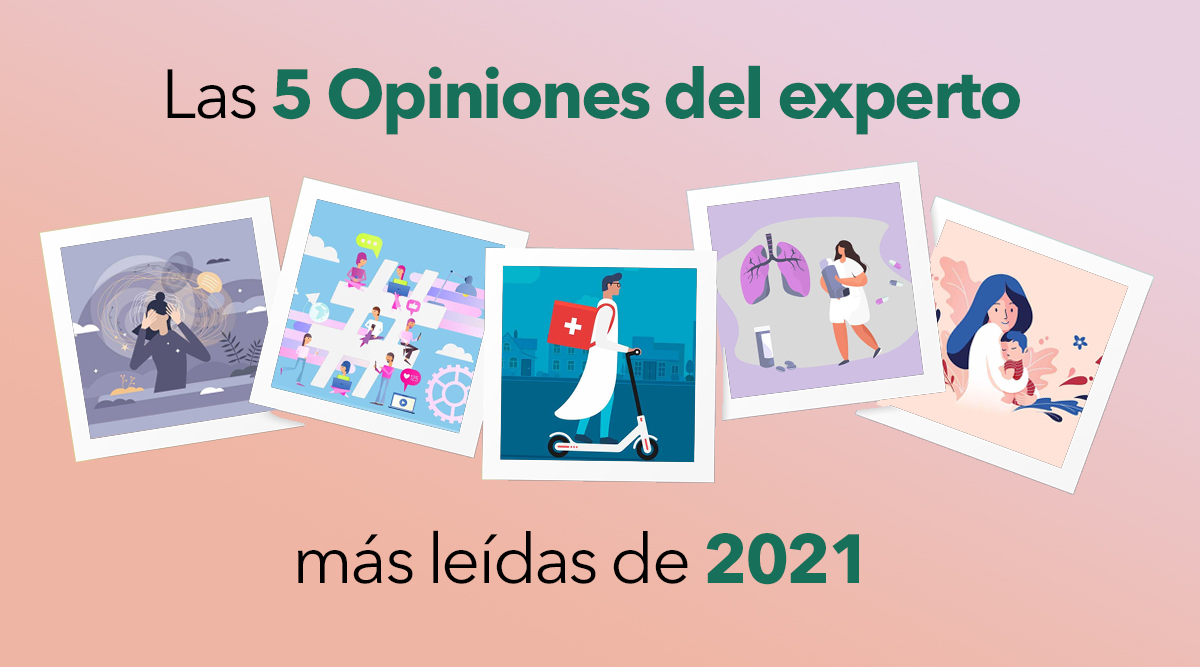 Las 5 Opiniones del Experto más leídas de 2021 | Teva